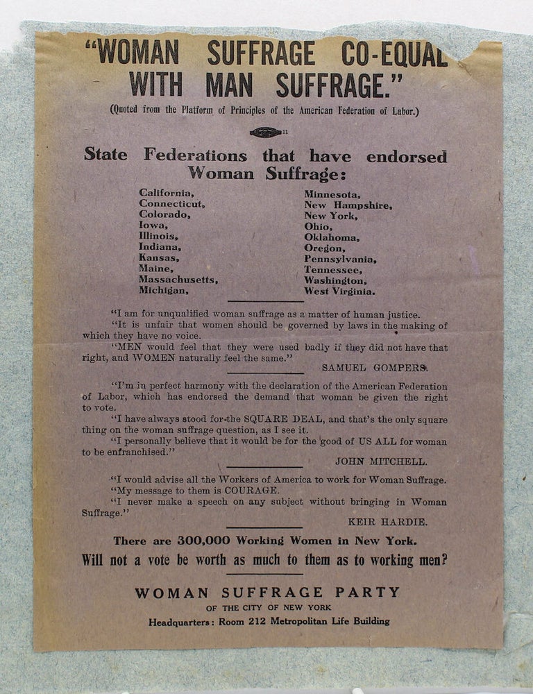 Broadside: “‘Woman Suffrage Co-Equal with Man Suffrage.’ Quoted from ...